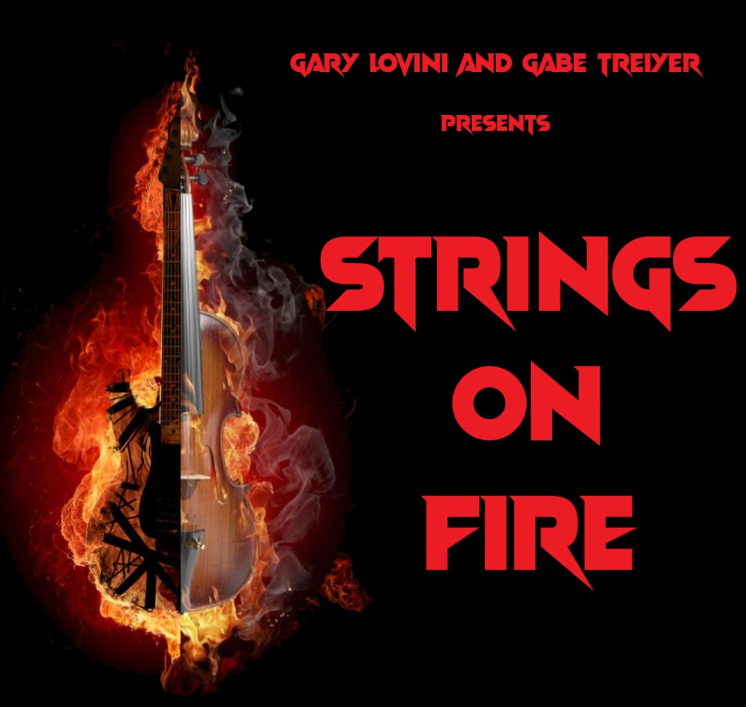 STRINGS ON FIRE 🎻🎸🔥 - Gary Lovini